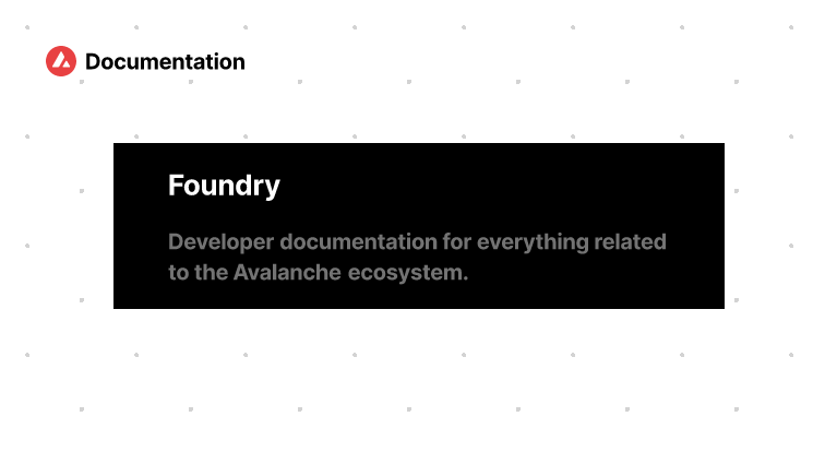 Foundry | Avalanche Developers